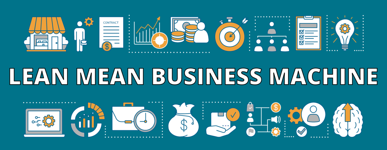 Lean Mean Small Business Machine | Engineering Possibilities